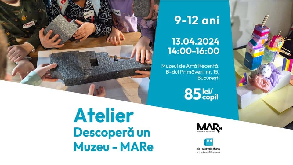 Descoperă un muzeu MARe. Atelier pentru copii de 9-12 ani - GOKID!